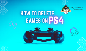 How to Delete Games on PS4: A Step-by-Step Guide